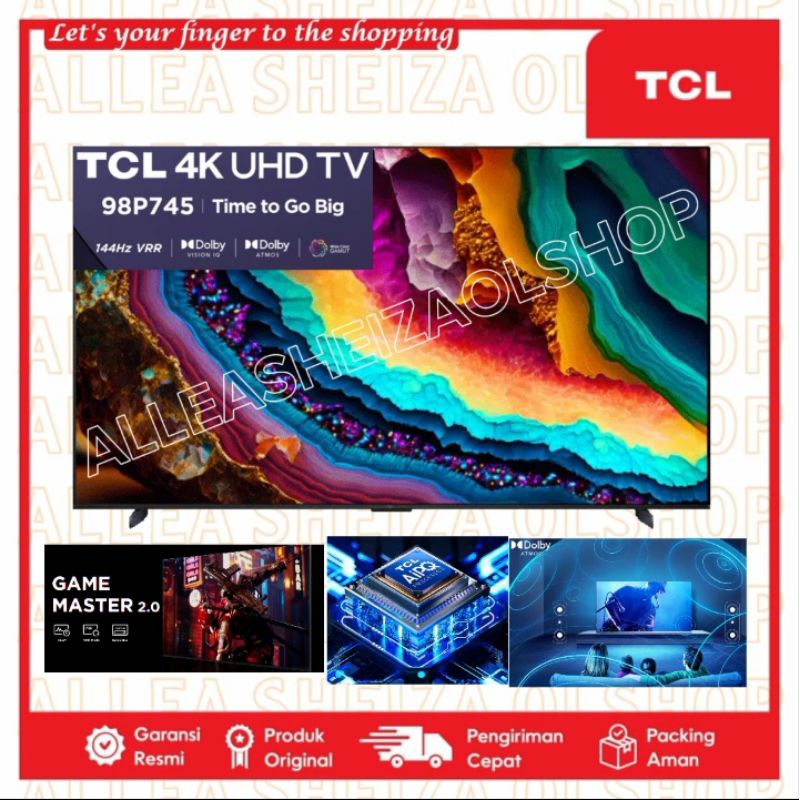 Jual TCL 98P745 4K UHD SMART GOOGLE TV 144Hz VRR DOLBY ATMOS 98 INCH | Shopee Indonesia