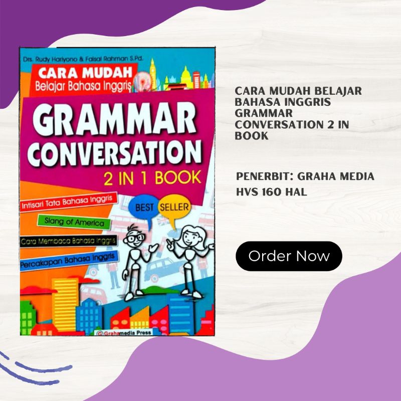 Jual Cara mudah belajar bahasa Inggris grammar conversation 2 in book ...