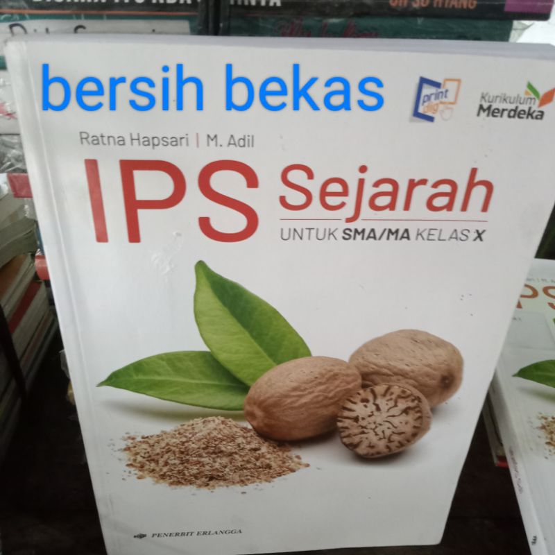 Jual Buku IPS Sejarah UNTUK SMA/MA KELAS X 1 10 Kurikulum MERDEKA - Ratna Hapsari Penerbit ...