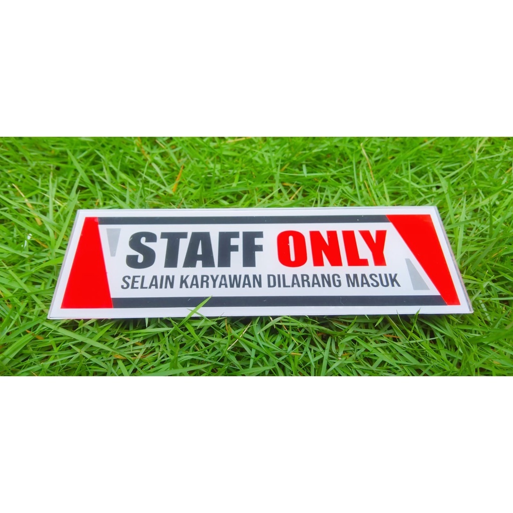 Jual Sign Acrylic Staff Only, Stiker Staff Only | Shopee Indonesia