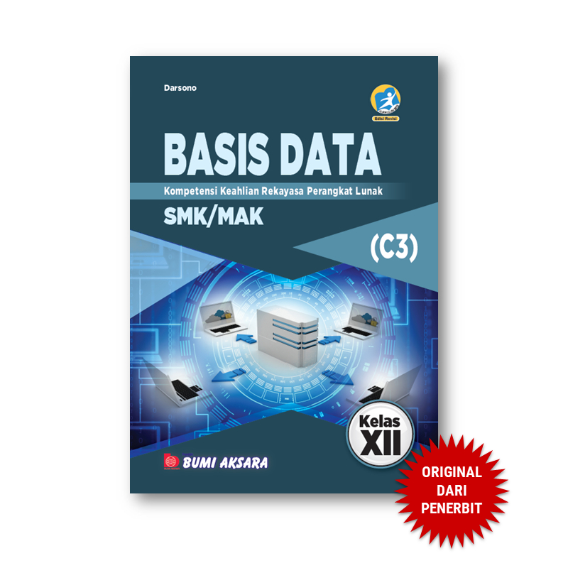 Jual Basis Data Kelas XII SMK MAK C3 Kurikulum 2013 - Revisi | Shopee ...