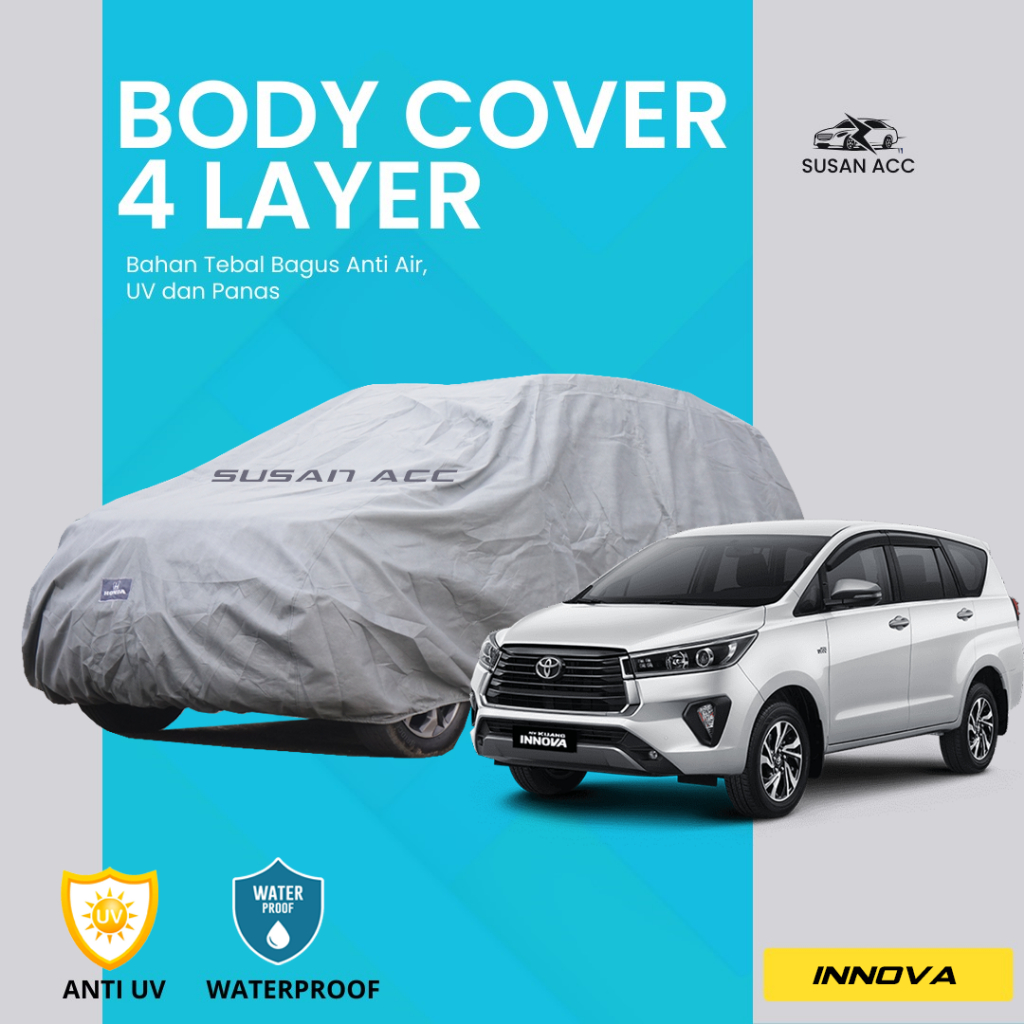 Jual 4 LAYER EXTRA OUTDOOR PREMIUM Body Cover Mobil Innova Sarung Mobil ...