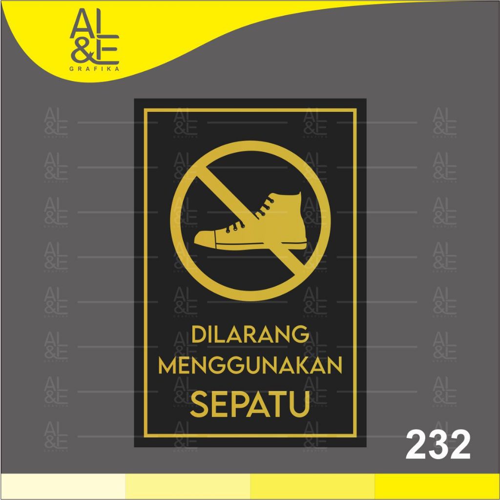 Jual 232 - Stiker Dilarang Menggunakan Sepatu, Sticker Vinyl, Cutting ...
