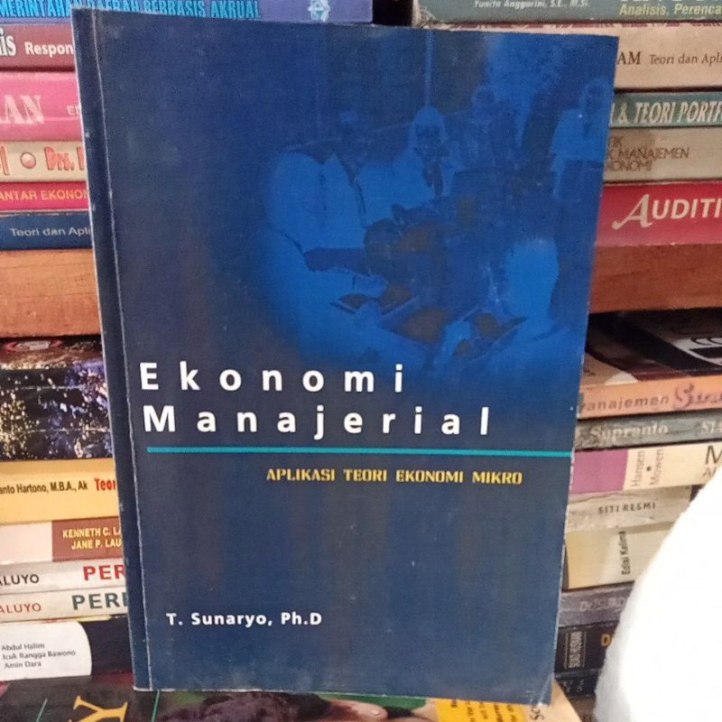 Jual EKONOMI MANAJERIAL APLIKASI TEORI EKONOMI MIKRO | Shopee Indonesia