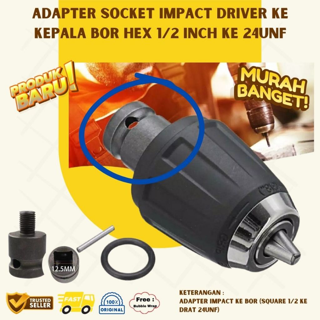 Jual Adapter Socket Impact Driver Ke Kepala Bor Hex Setengah ke 24UNF ...