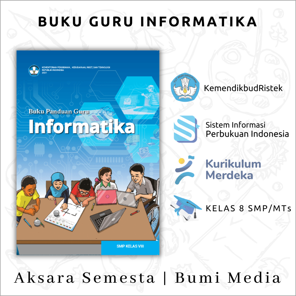 Jual Buku Panduan Guru INFORMATIKA SMP KELAS VIII 8 KURIKULUM MERDEKA Kemendikbud kemdikbud ...