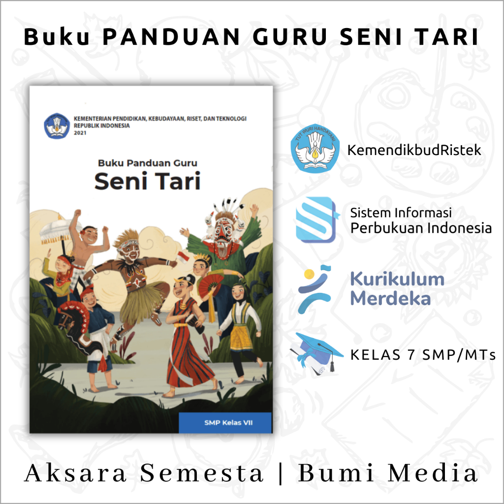 Jual Buku Panduan Guru Seni Tari SMP KELAS VII 7 Kurikulum Merdeka Kemendikbudristek 2021 ...