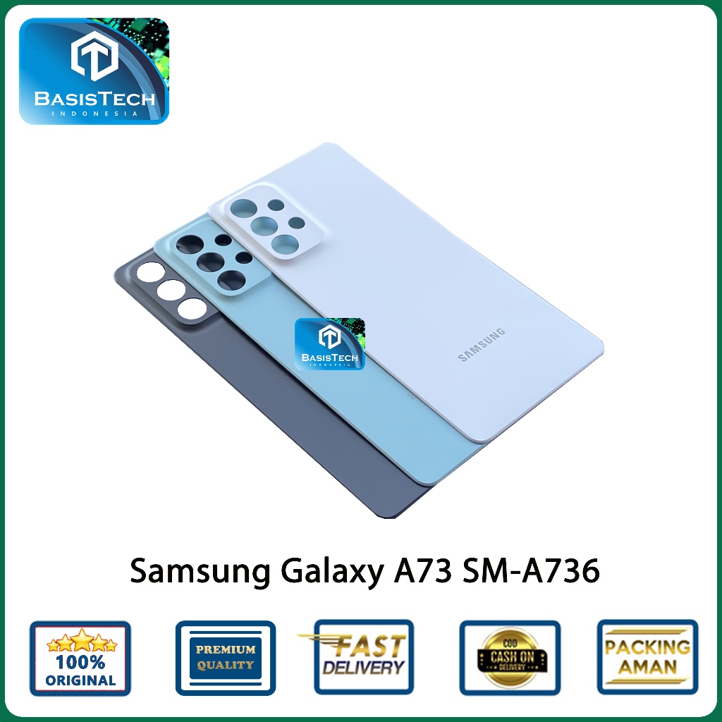 Jual BACKDOOR SAMSUNG A73 5G A736 - ORIGINAL QUALITY | Shopee Indonesia