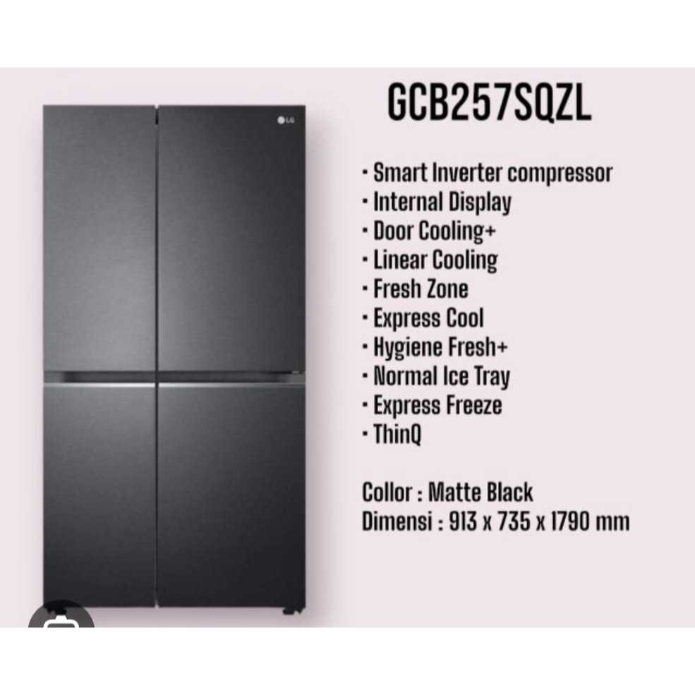 Jual Kulkas LG Side By Side GCB257SQZL 655 Liter Smart Inverter Door Cooling System | Shopee ...