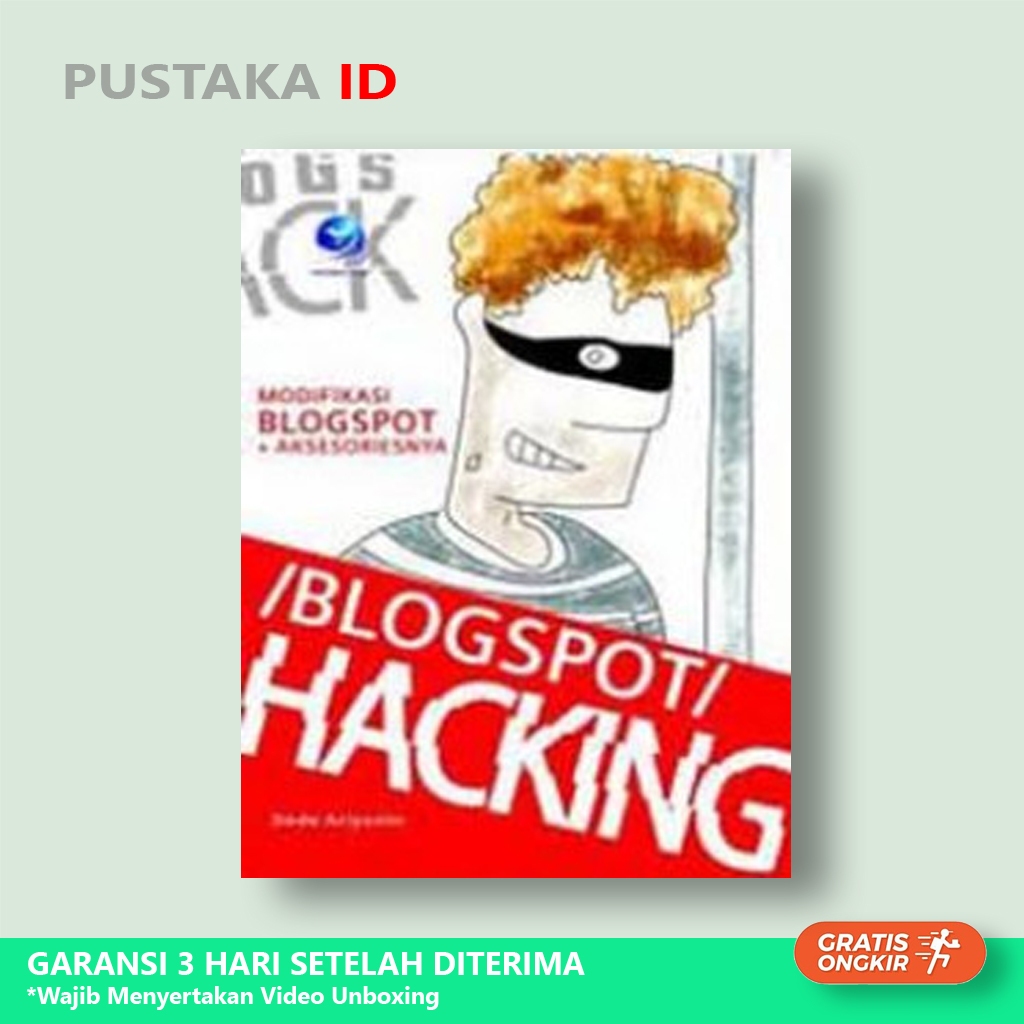 Jual Buku Blogspot Hacking, Modifikasi Blogspot Dan Aksesoriesnya - Original | Shopee Indonesia