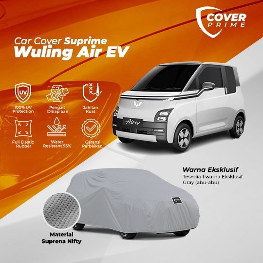 Jual Cover Mobil Wuling Air EV - Car Cover Prime Type Suprime | Shopee ...