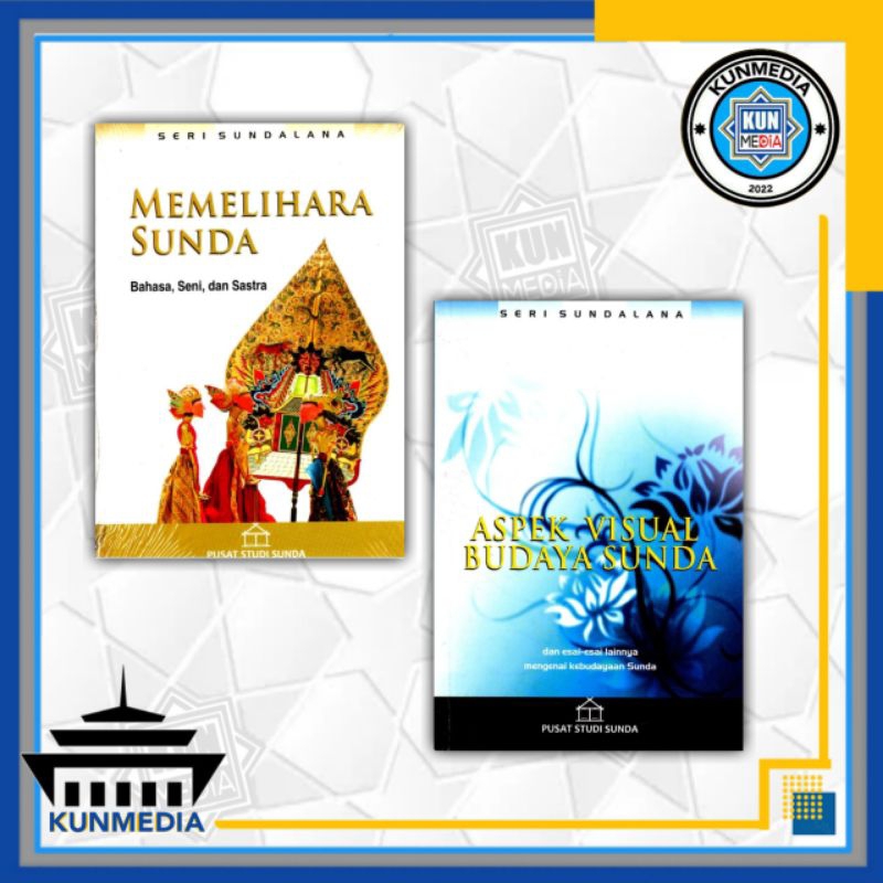 Jual BUKU MEMELIHARA SUNDA - ASPEK VISUAL BUDAYA SUNDA BAHASA SENI DAN ...