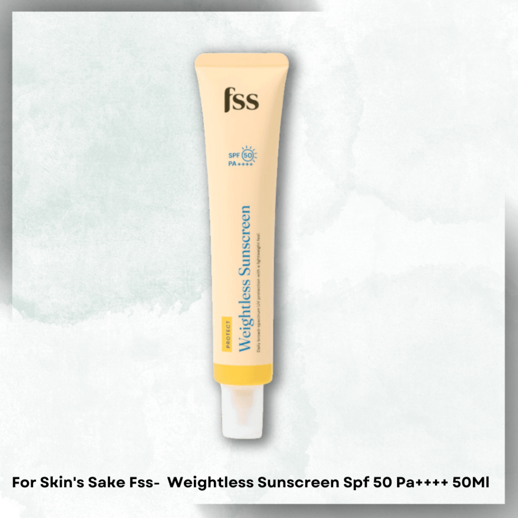 Jual For Skin's Sake Fss- Weightless Sunscreen Spf 50 Pa++++ 50Ml | Shopee Indonesia