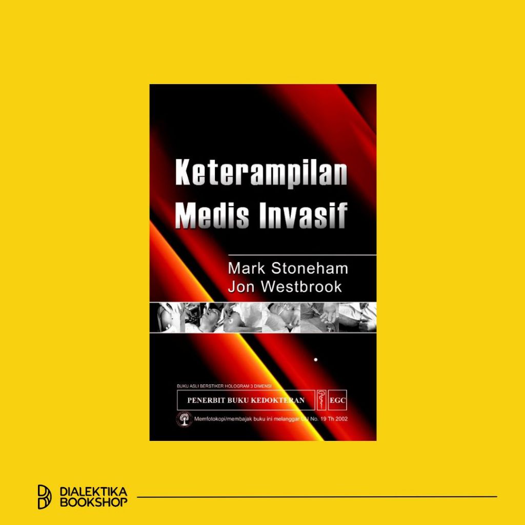 Jual Keterampilan Medis Invasif - mark stoneham dan jon westbrook ...