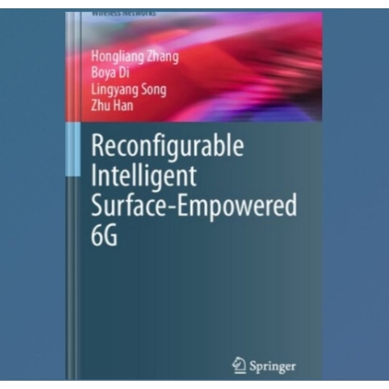 Jual Buku Reconfigurable Intelligent Surface Empowered 6g Wireless Networks Shopee Indonesia