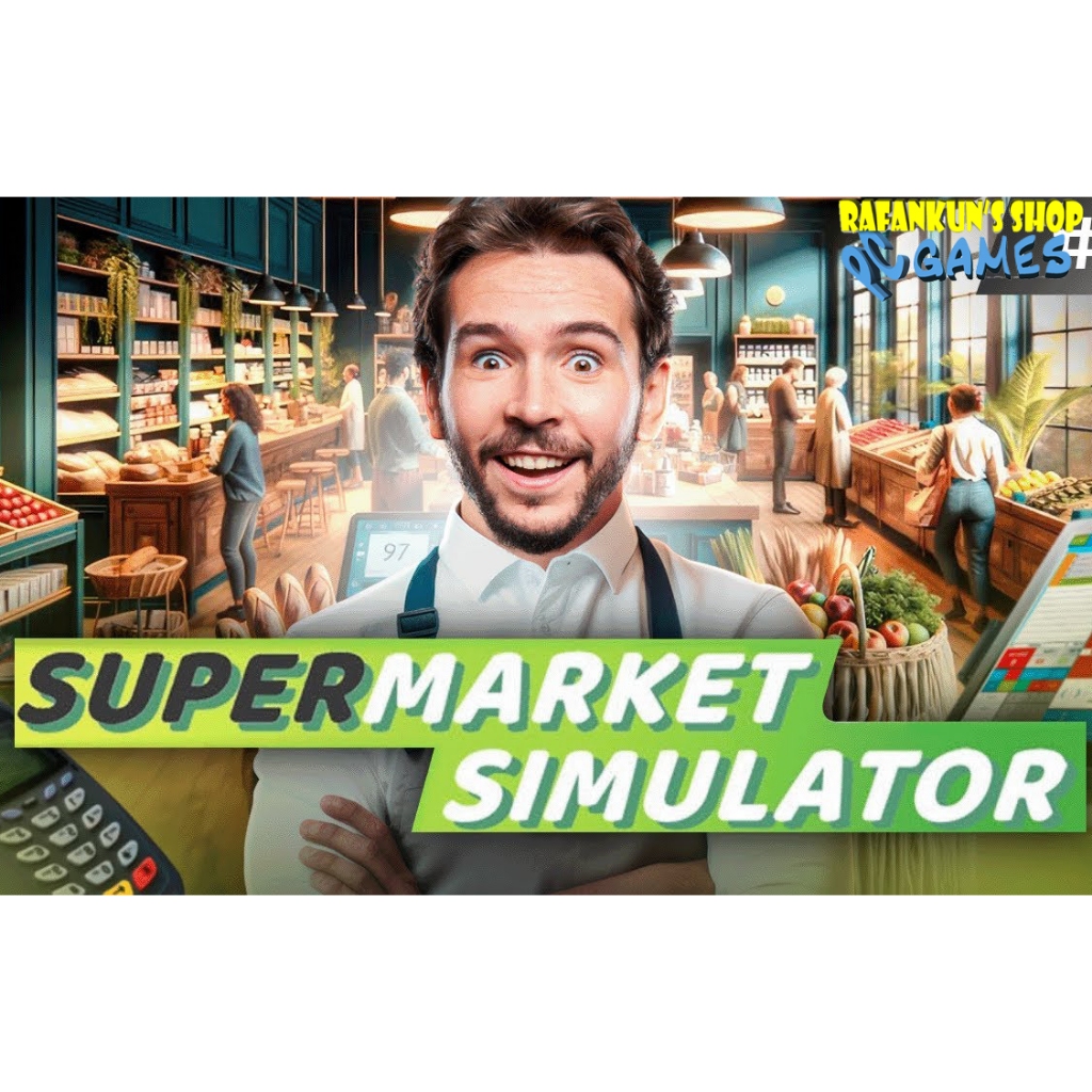 Jual SUPERMARKET SIMULATOR | PC GAME | LAPTOP GAME | WINDOWS GAME | Shopee Indonesia