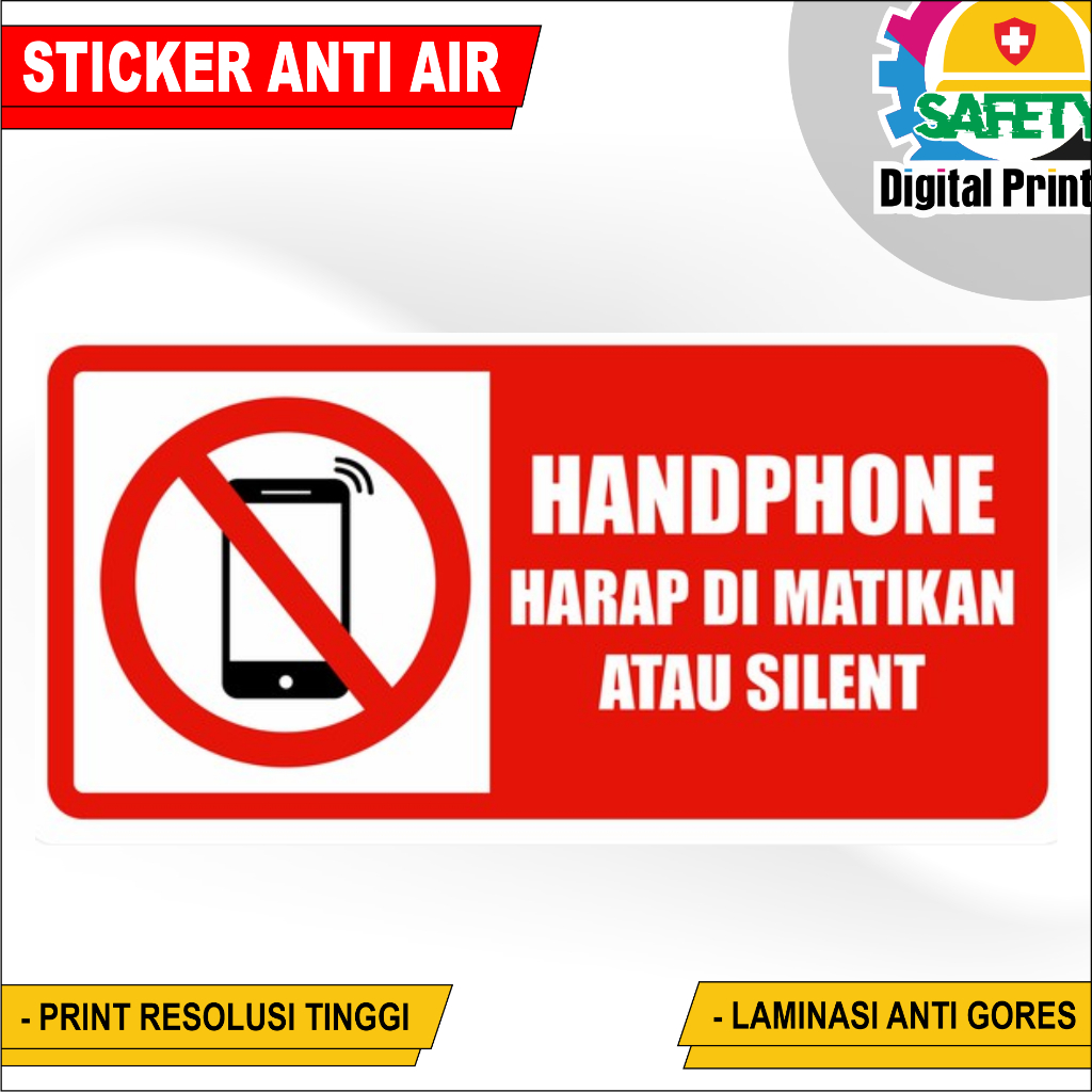 Jual STIKER HANDPHONE HARAP DI MATIKAN ATAU SILENT HP HARAP DIMATIKAN ...