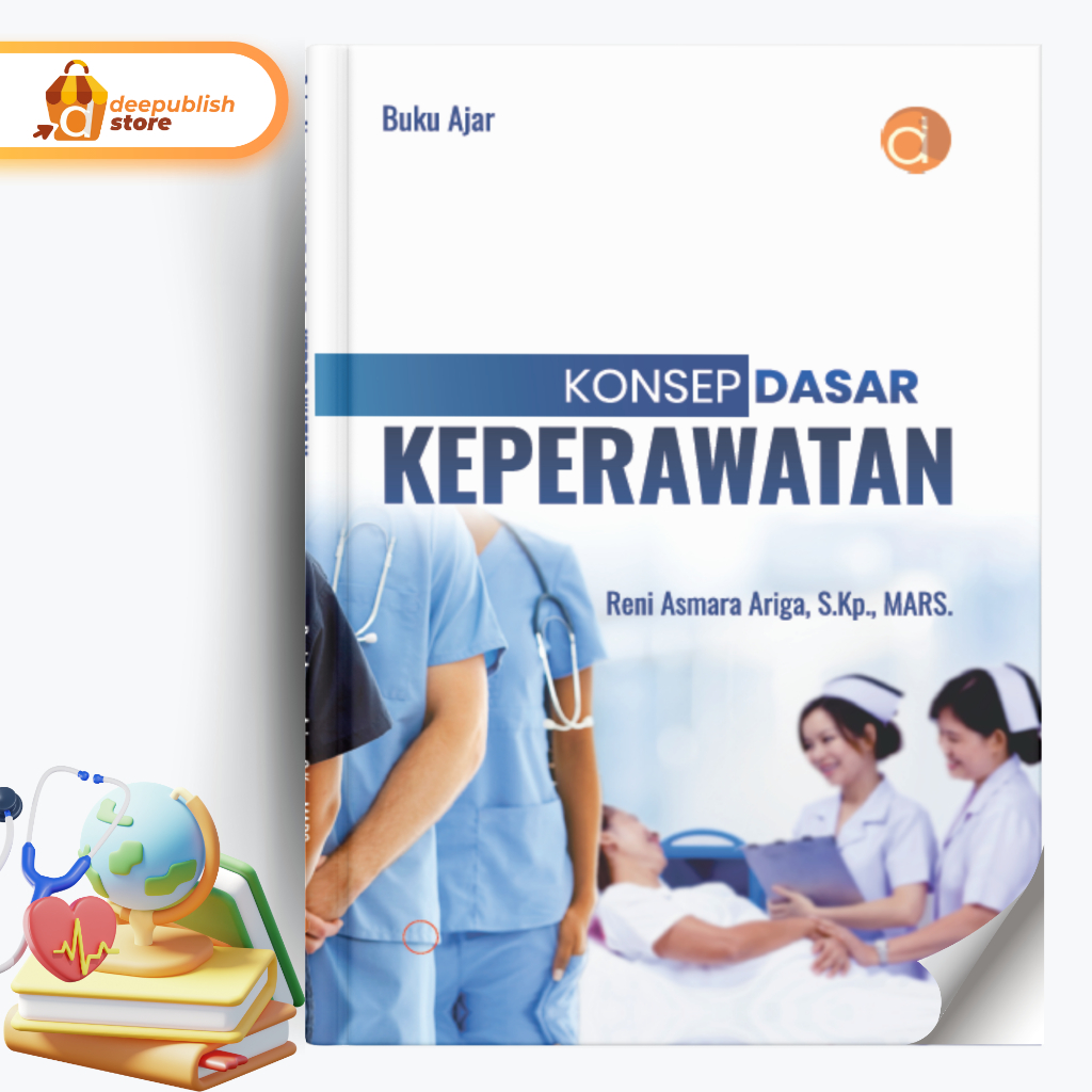 Jual Deepublish - Buku Ajar Konsep Dasar Keperawatan - Buku Keperawatan | Shopee Indonesia