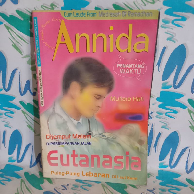 Jual original MAJALAH ANNIDA EUTANASIA NOMOR 5 TAHUN XII 18 DESEMBER 2002 cek foto dan deskripsi ...