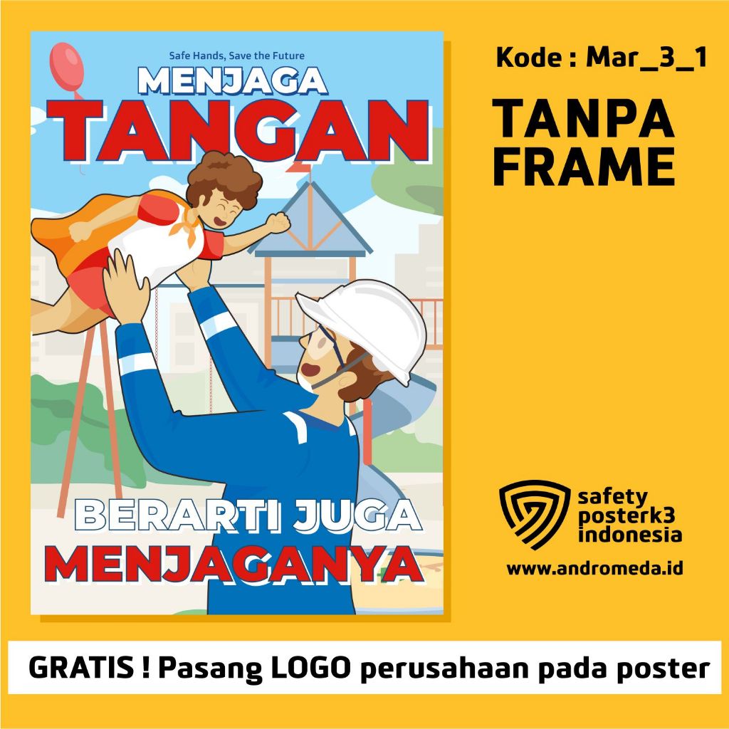 Jual Poster K3 Slogan Safety, Kampanye Keselamatan Tangan 3_1 A3 ...