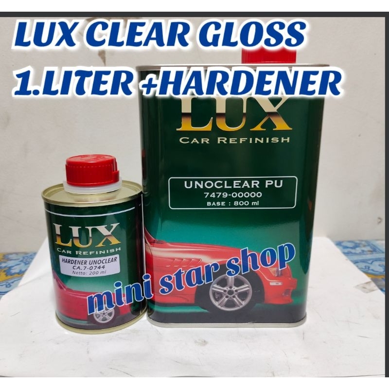 Jual LUX CLEAR GLOSS / CLEAR KILAP UNOCLEAR PU GLOSS + HARDENER 1 LITER ...