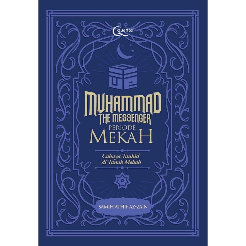 Jual Buku Muhammad The Messenger: Periode Mekah / Periode Madinah ...