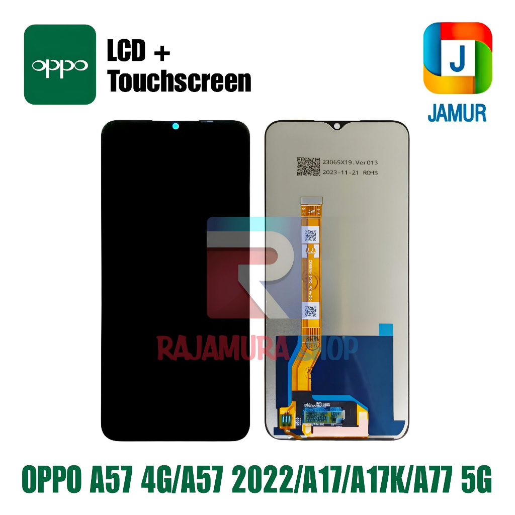 Jual LCD OPPO A57 4G A57 2022 LCD OPPO A17 A17K LCD OPPO A18 A56S A38 ...