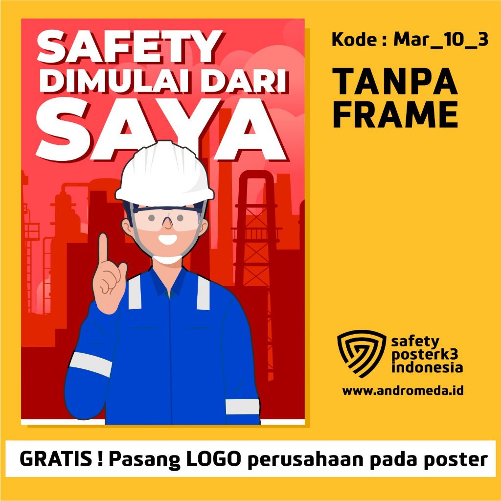 Jual Poster K3 Slogan Safety, Safety Dimulai Dari Saya 10_3 A1 | Shopee ...