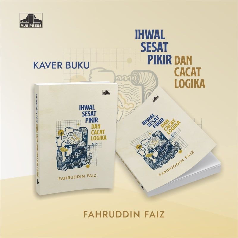 Jual Ihwal Sesat Pikir dan Cacat Logika - Fahruddin Faiz | Shopee Indonesia