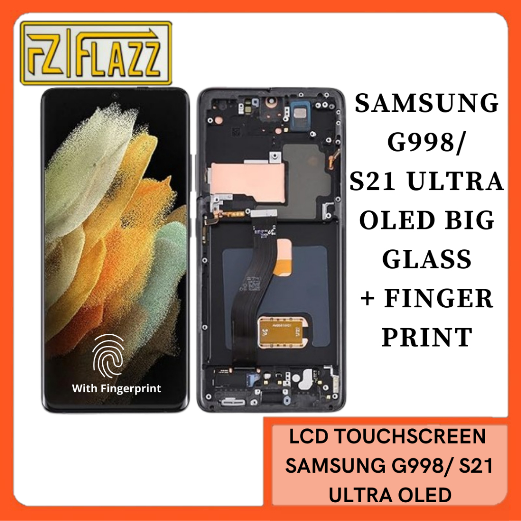 Jual LCD TOUCHSCREEN SAMSUNG G998/S21 ULTRA OLED BIG GLASS + FRAME ...