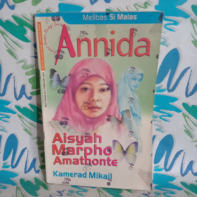 Jual original MAJALAH ANNIDA AISYAH MARPHO AMATHONTE NOMOR 8 TAHUN XII ... Jual original MAJALAH ANNIDA AISYAH MARPHO AMATHONTE NOMOR 8 TAHUN XII ...