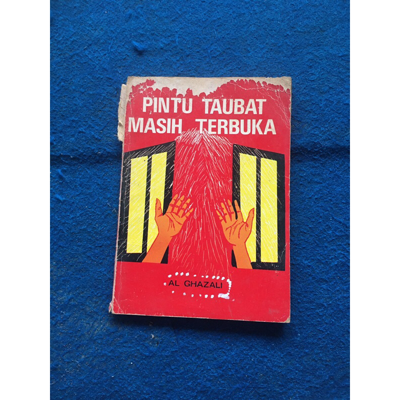 Jual buku PINTU TAUBAT MASIH TERBUKA oleh al-Ghazali | Shopee Indonesia