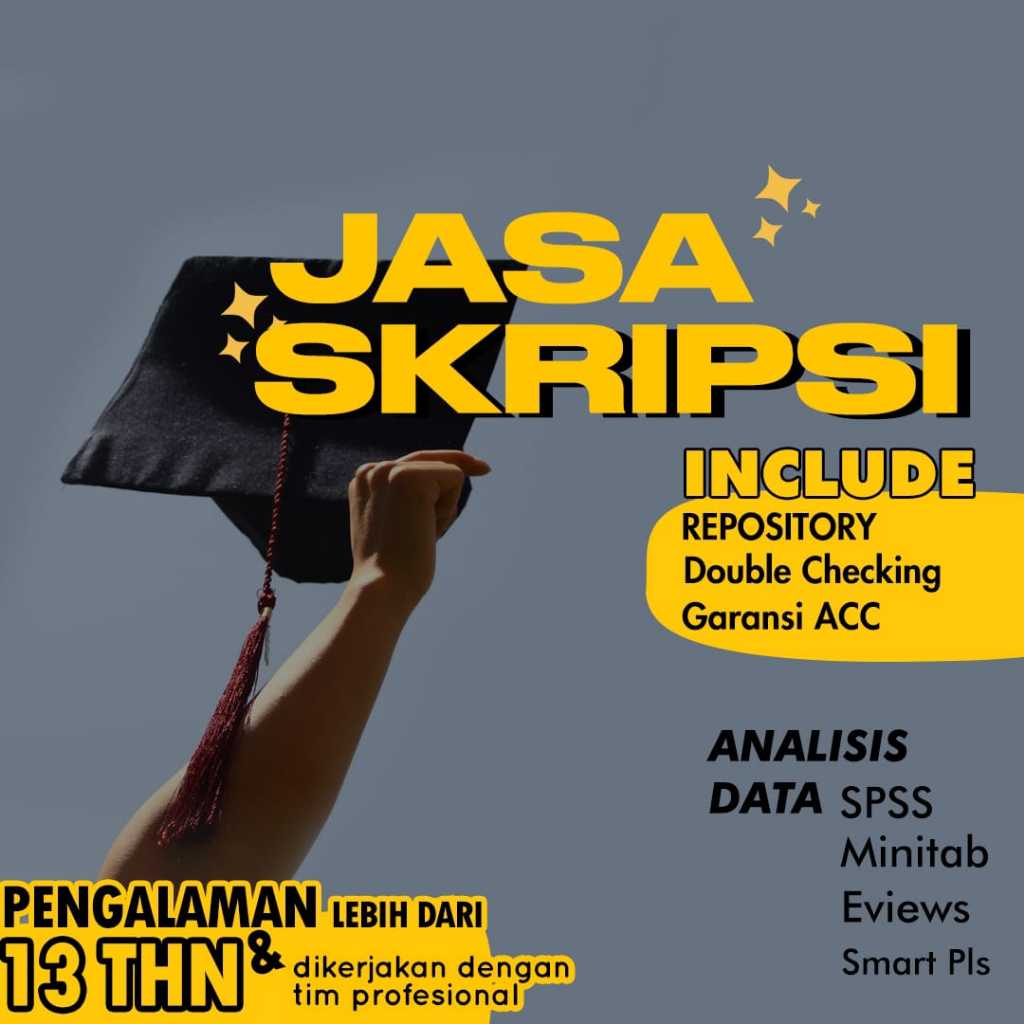 Jual PROSES KONSULTASI DAN PEMBUATAN SKRIPSI, TESIS DAN DISERTASI ...