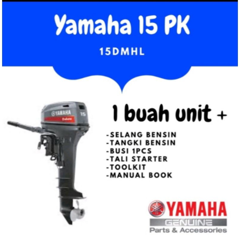 Jual Mesin Motor Tempel Yamaha E15DMHL Outboard 15 pk Hp 2 Tak | Shopee ...