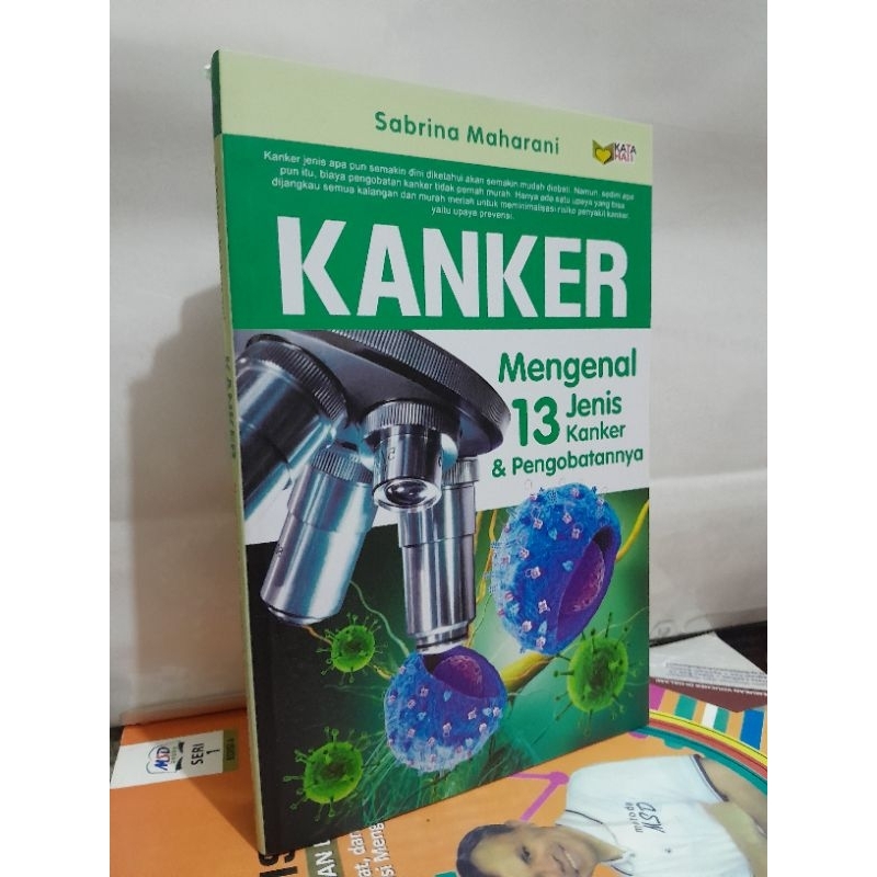 Jual Kanker Mengenal 13 Jenis Kanker & Pengobatannya - Sabrina Maharani | Shopee Indonesia