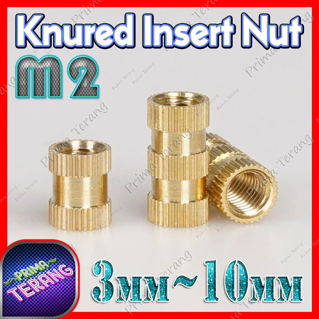 Jual Insert Nut M 2 Knurl Mur Tanam 2 3 4 5 6 8 10 mm Kuningan Laptop ...