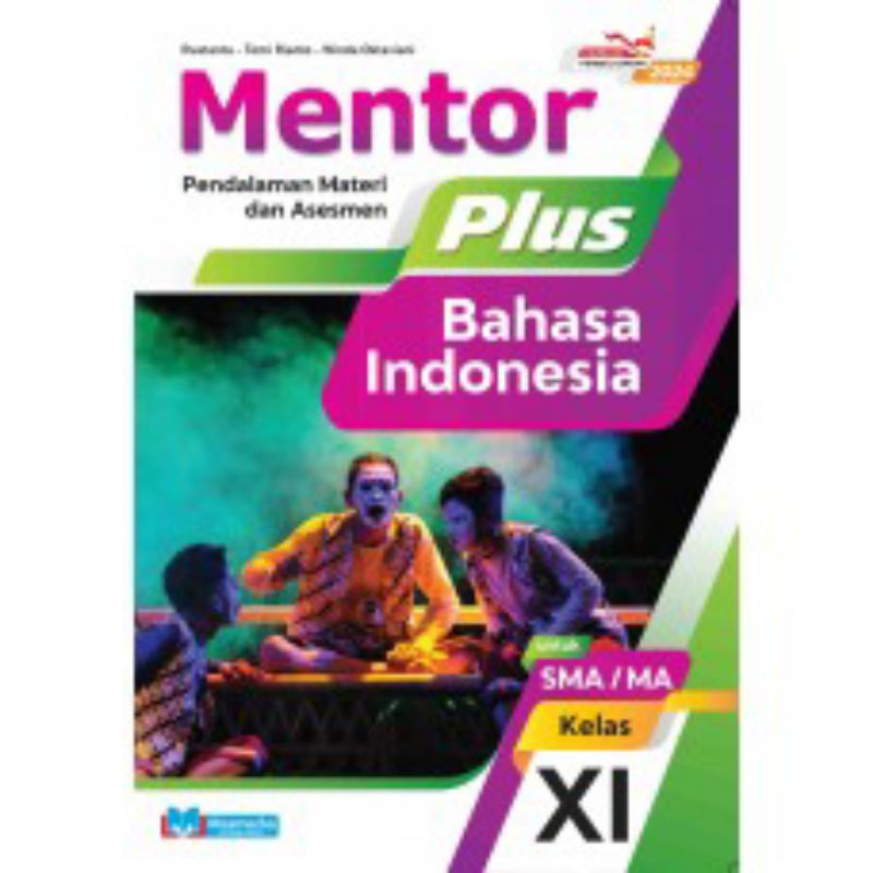 Jual MENTOR PLUS BAHASA INDONESIA SMA KELAS X XI XII K-MERDEKA MASMEDIA | Shopee Indonesia
