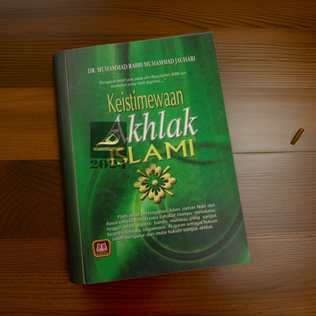 Jual Buku Keistimewaan Akhlak Islami - Dr Muhammad Rabbi Muhammad Jauhari - Pustaka Setia ...