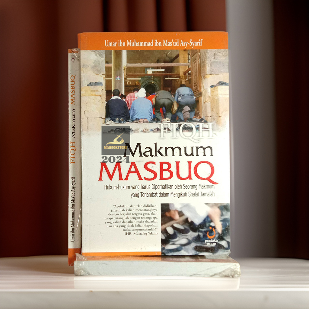 Jual Buku Fiqh Makmum Masbuq - Umar ibn Muhammad ibn Masud Asy Syarif ...