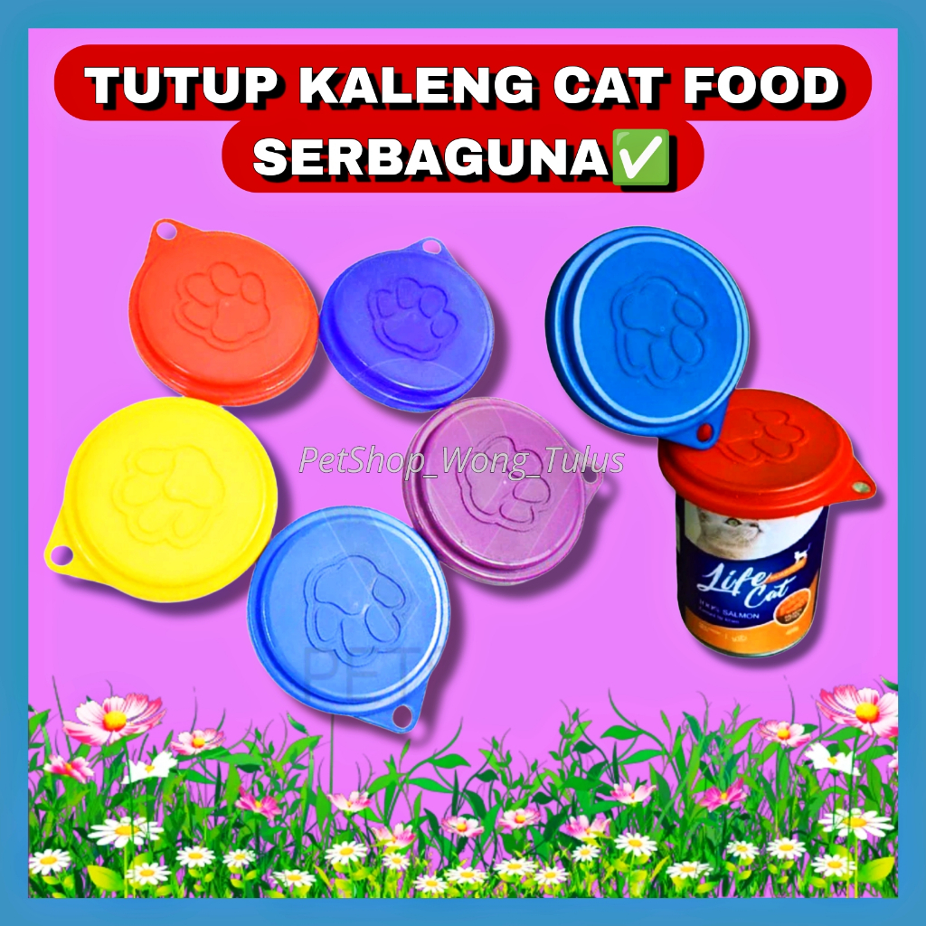 Jual PSWT- Tutup Kaleng Cat Food Wet Food Makanan Kucing Anjing Kelinci ...