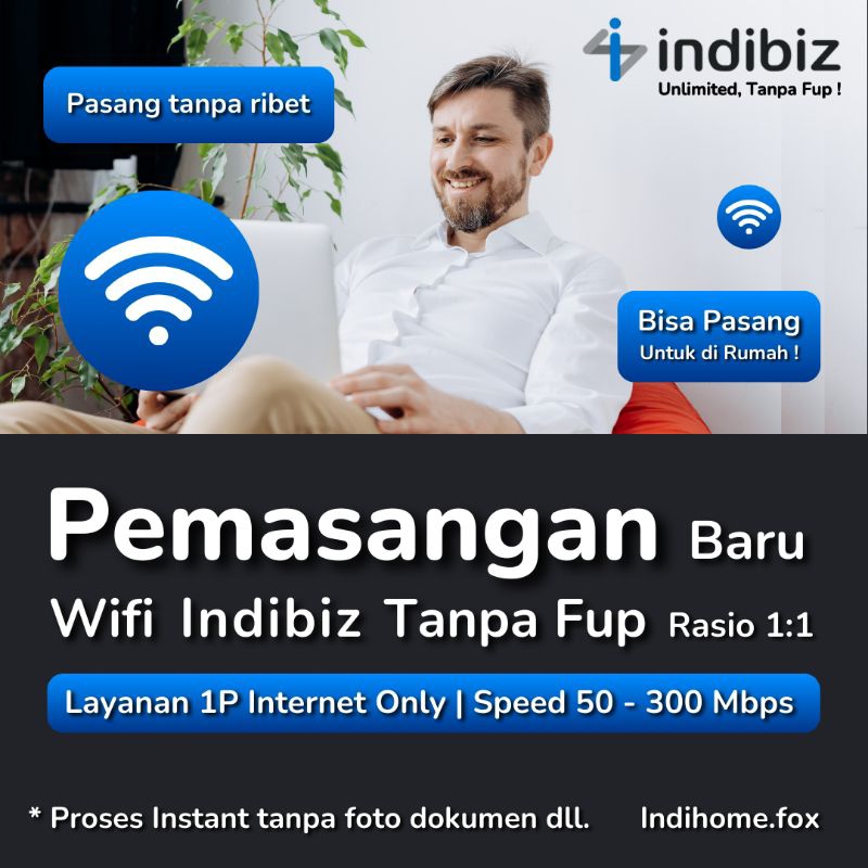 Jual Pemasangan Baru Indibiz Unlimited Tanpa Fup 1:1 | Speed 50 - 300 ...