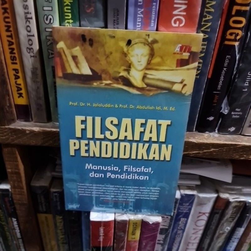 Jual Filsafat pendidikan manusia, Filsafat, dan pendidikan by Prof Dr H Jalaluddin | Shopee ...