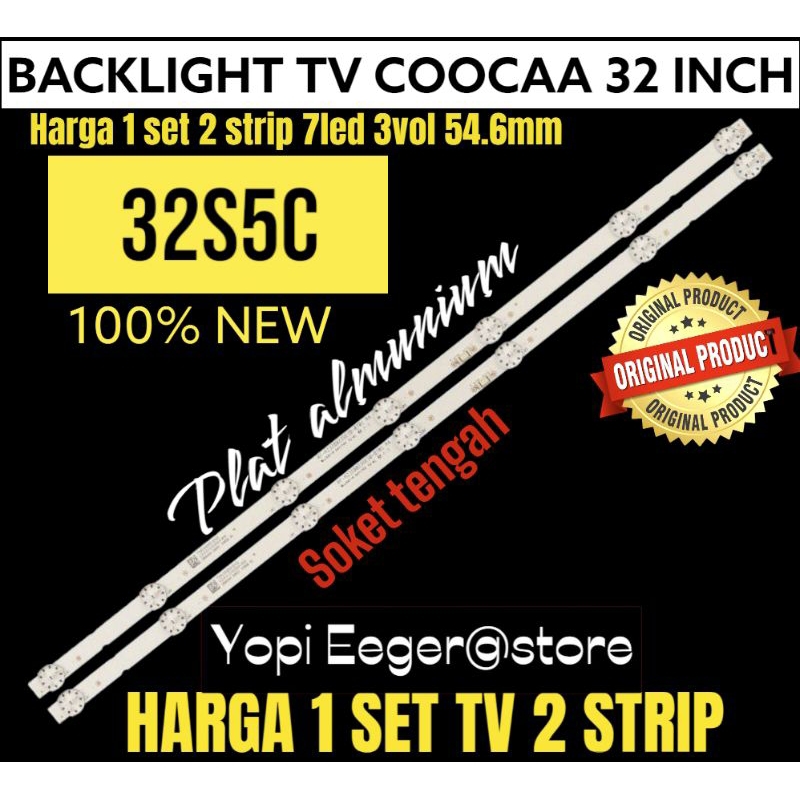 Jual BACKLIGHT TV LCD LED COOCAA 32 INCH 32S5C BACKLIGHT TV COOCAA 32 INCH | Shopee Indonesia