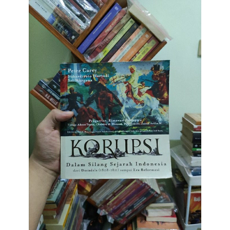 Jual [PRELOVED ORI] Korupsi Dalam Silang Sejarah Indonesia - Peter Carey Buku Bekas | Shopee ...