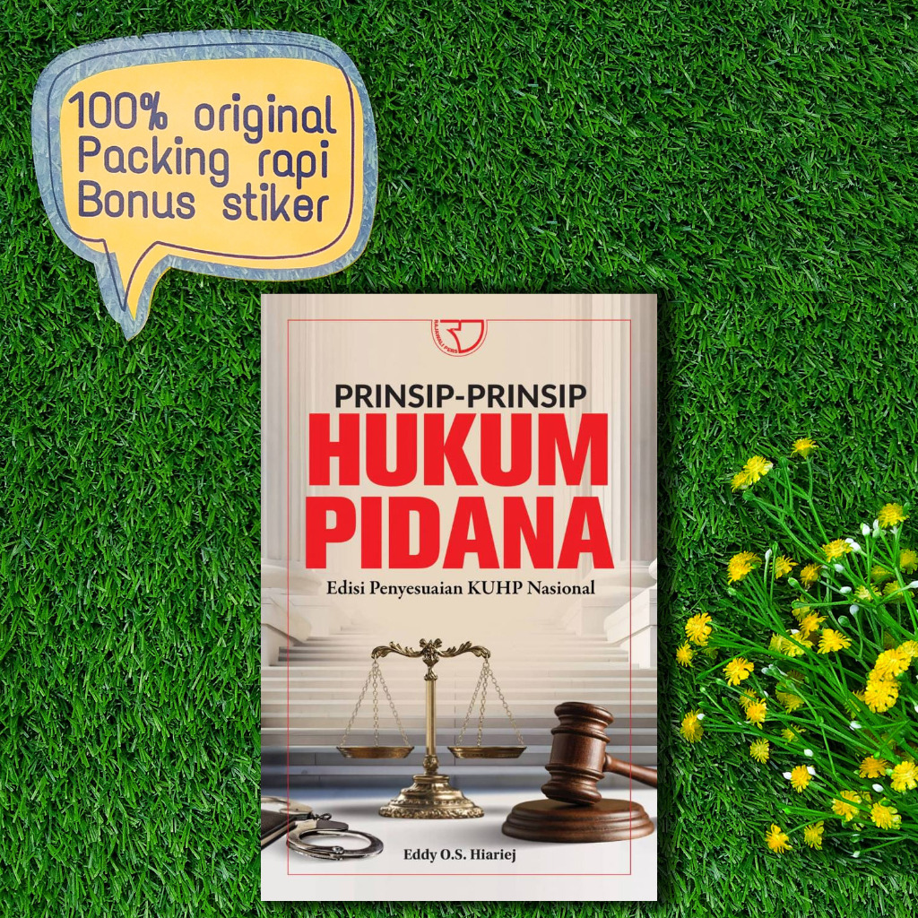 Jual Prinsip-Prinsip Hukum Pidana: Edisi Penyesuaian KUHP Nasional – Eddy O.S. Hiariej | Shopee ...