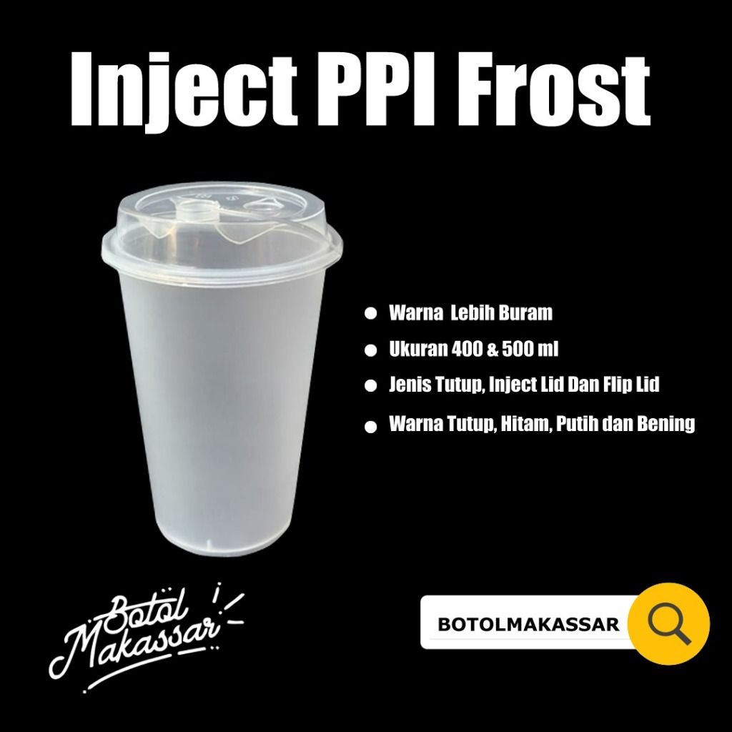 Jual Gelas Cup PPI Inject Frost 400ml Datar ( isi 50pcs ) | Shopee ...