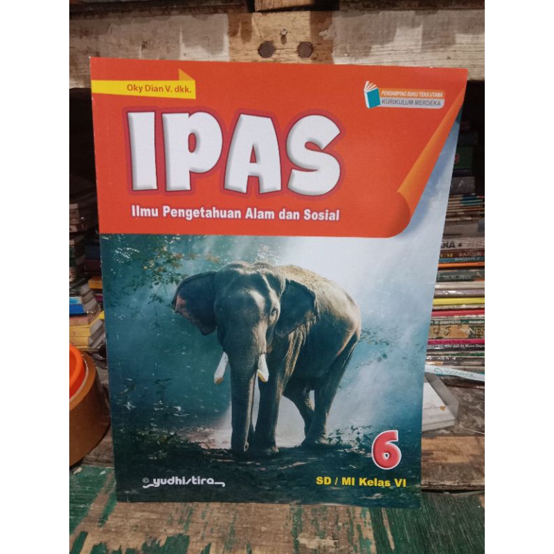 Jual IPAS ILMU PENGETAHUAN ALAM DAN SOSIAL SD/MI KELAS VI YUDISTIRA ...