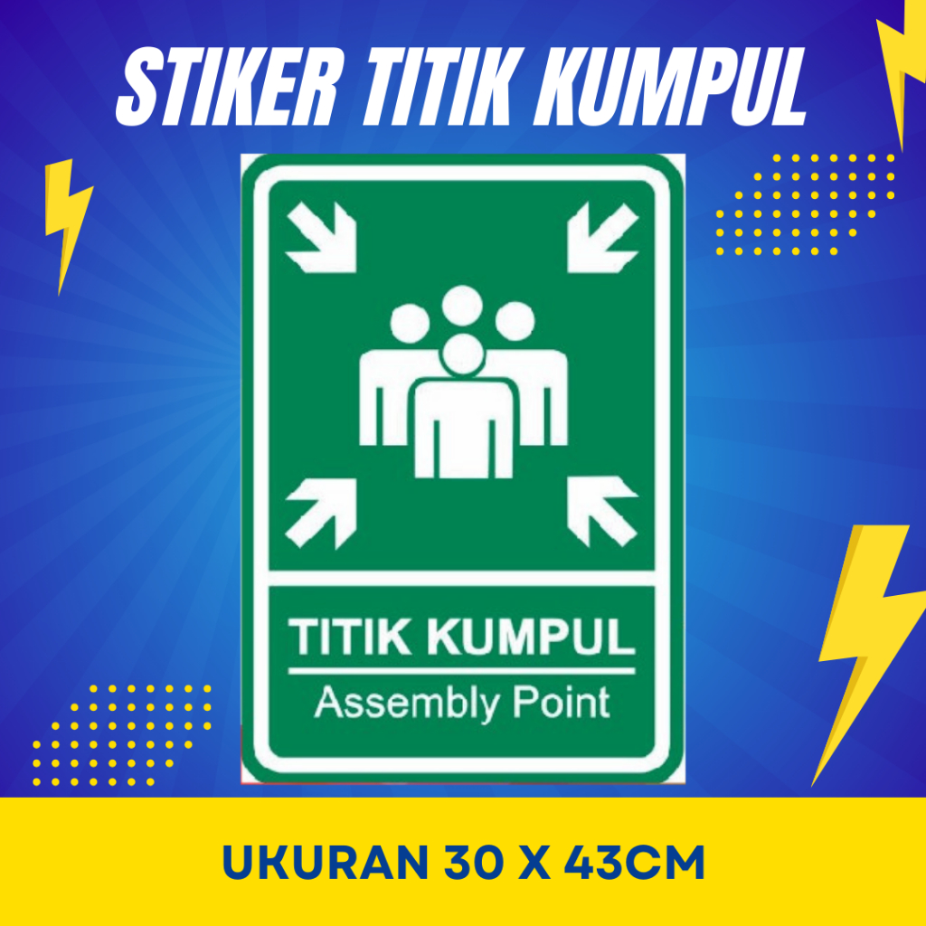 Jual Stiker Rambu Assembly Point Titik Kumpul 30cm x 45cm | Shopee ...