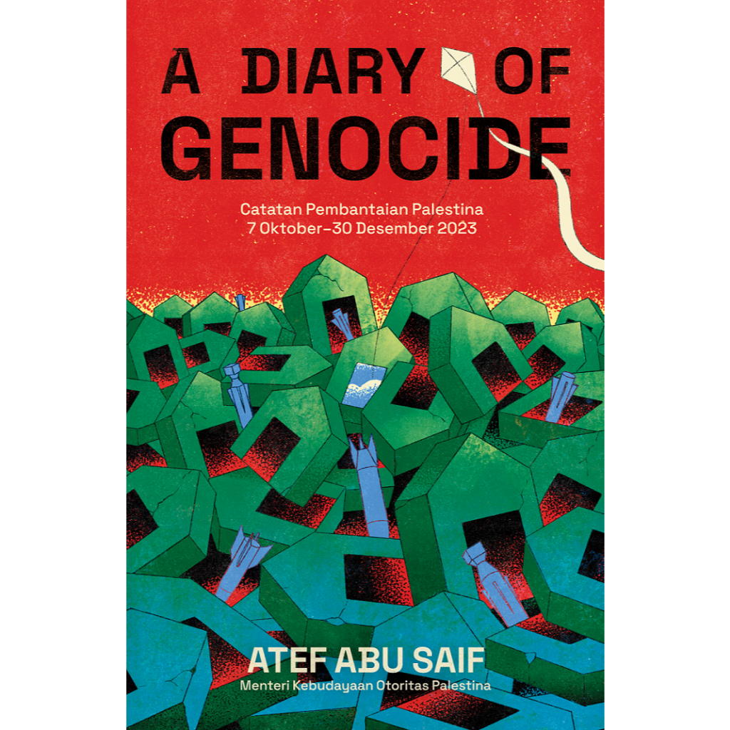 Jual [Buku-NR] A Diary of Genocide Catatan Pembantaian Palestina 7 Okt ...