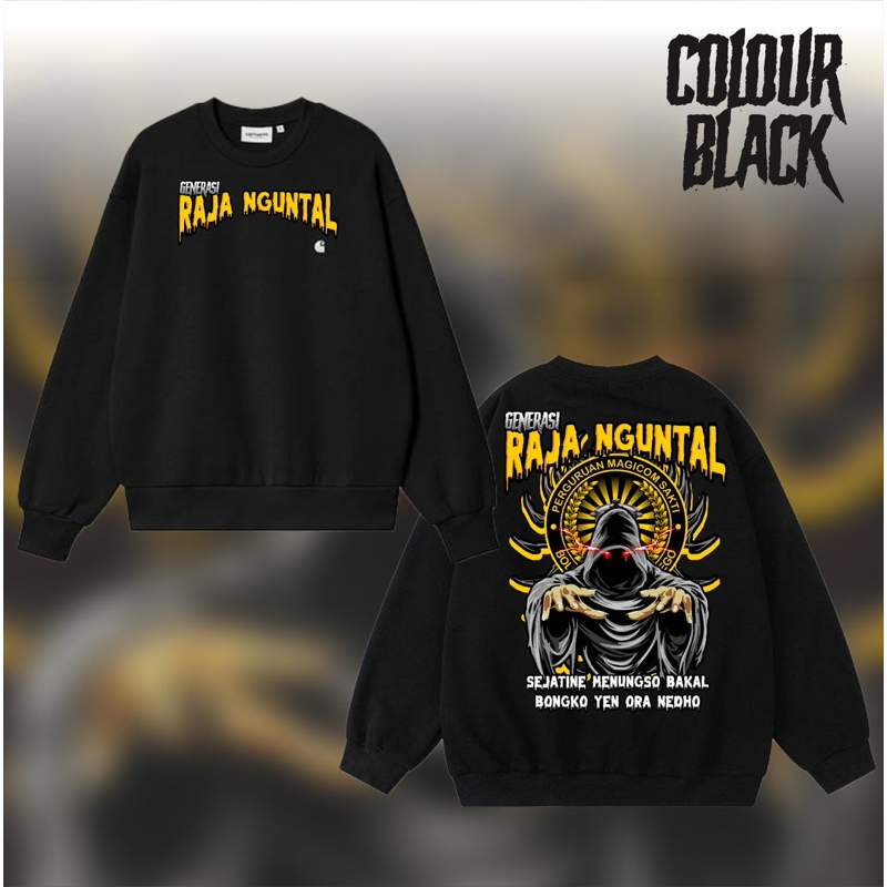 Jual Sweater Pasmortal Generasi Raja Nguntal Sejatine Menungso Bakal ...